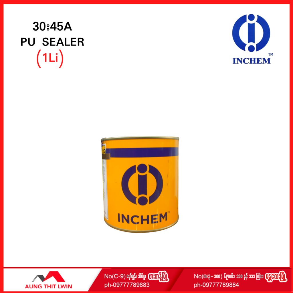 Inchem PU Sealer 30:45A (1 liter) - Aung Thit Lwin